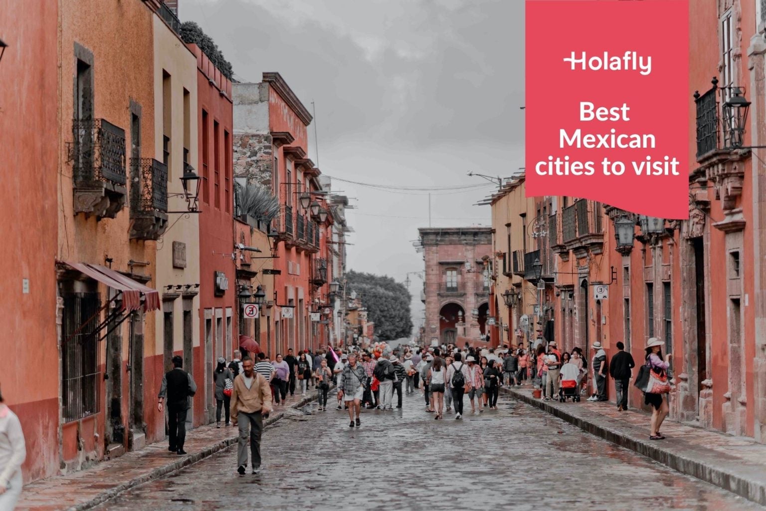 Best cities in Mexico to visit in 2025 - Holafly