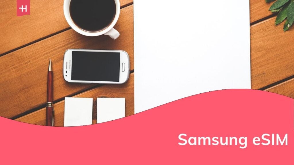 Samsung eSIM - jak działa i jak zainstalować?