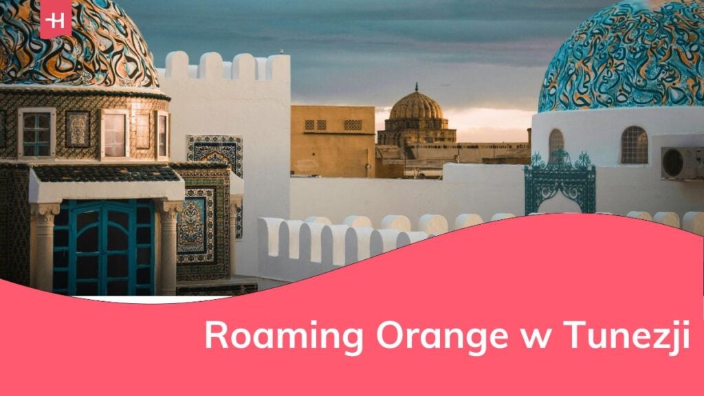 Roaming Orange w Tunezji: Stawki roamingowe i alternatywy