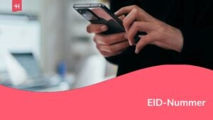 EID-Nummer - Was ist das und wie finde ich sie?