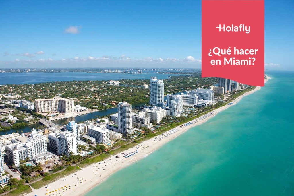 Qué hacer en Miami: ¡Lugares, planes y atracciones! - Holafly