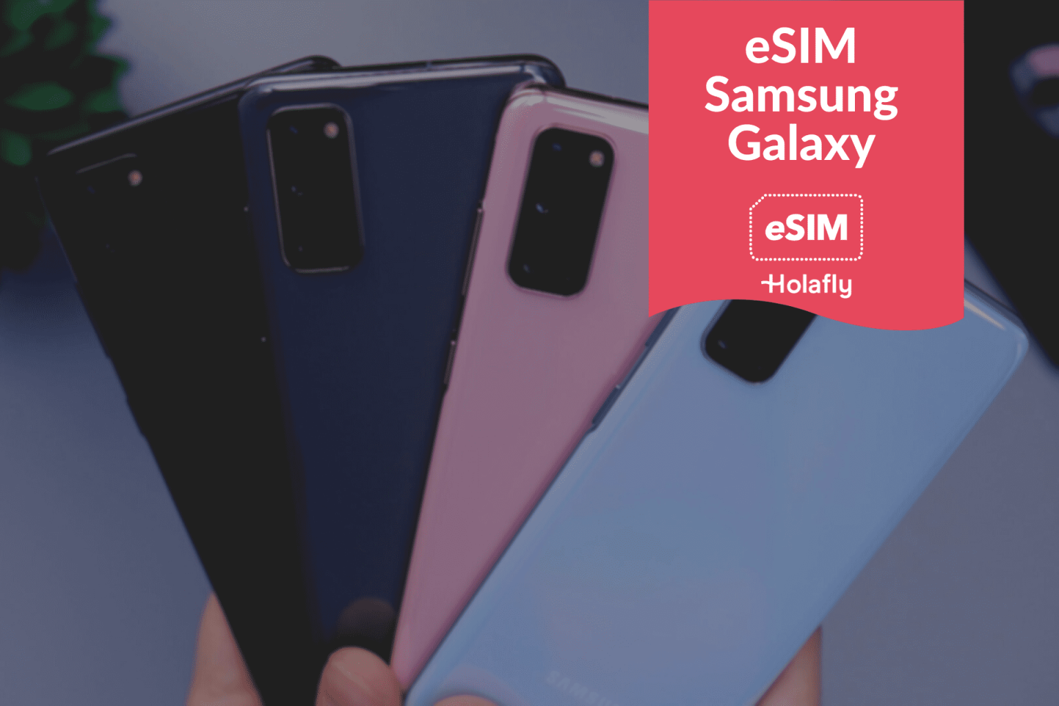 eSIM Samsung Galaxy: Como configurar e celulares compatíveis