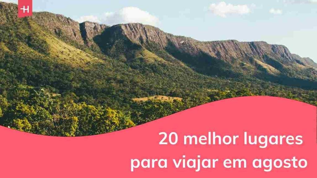 20 melhores lugares para viajar em agosto em 2025