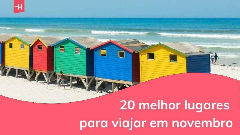 20 melhores lugares para viajar em novembro 2025