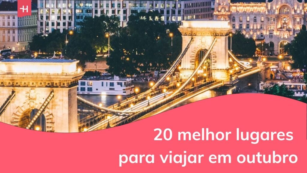 20 melhores lugares para viajar em outubro 2025