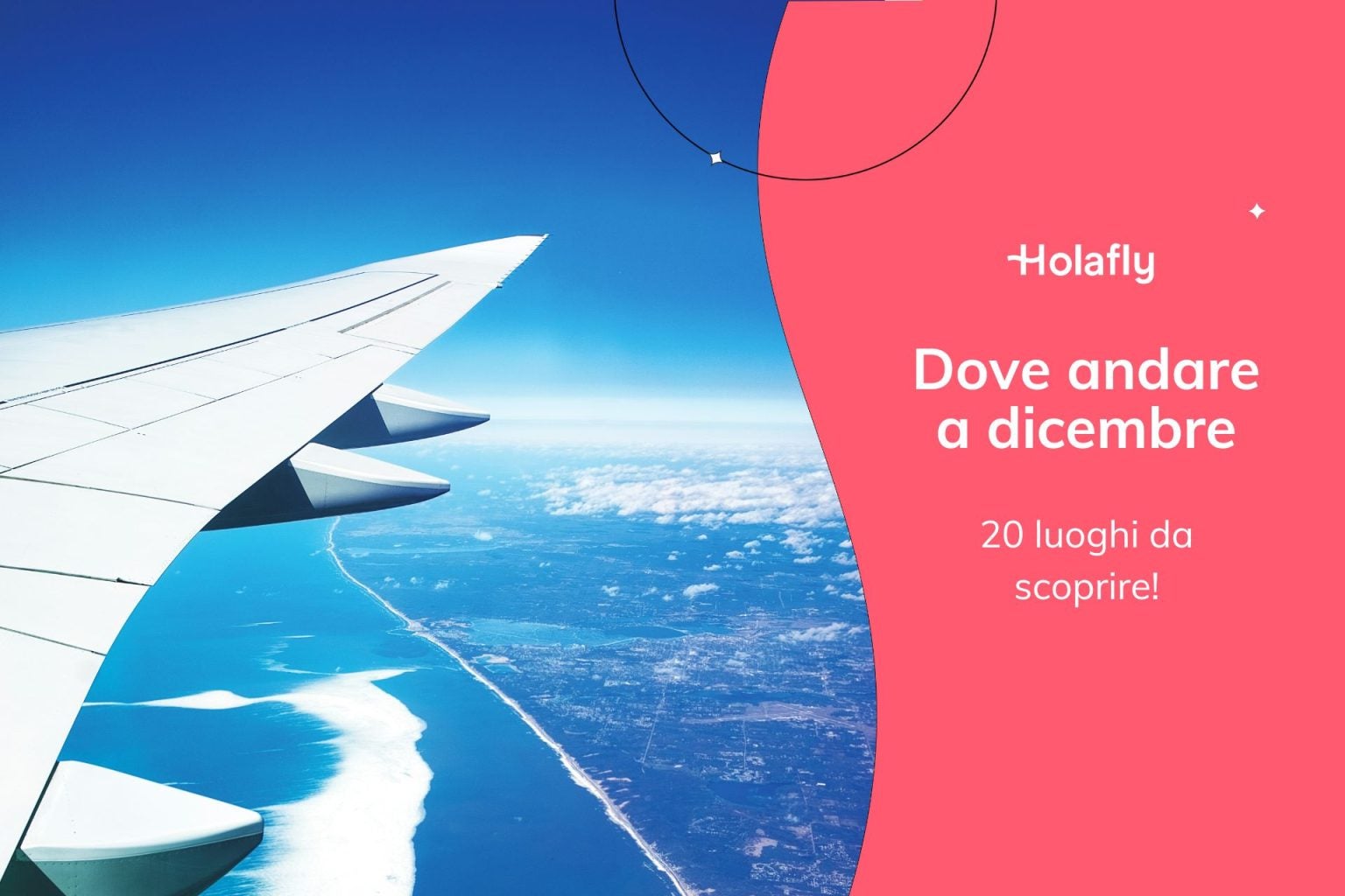 Dove andare in vacanza a dicembre 2025: 20 luoghi da scoprire! - Holafly