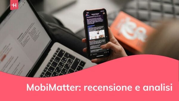 MobiMatter: recensione e analisi del servizio