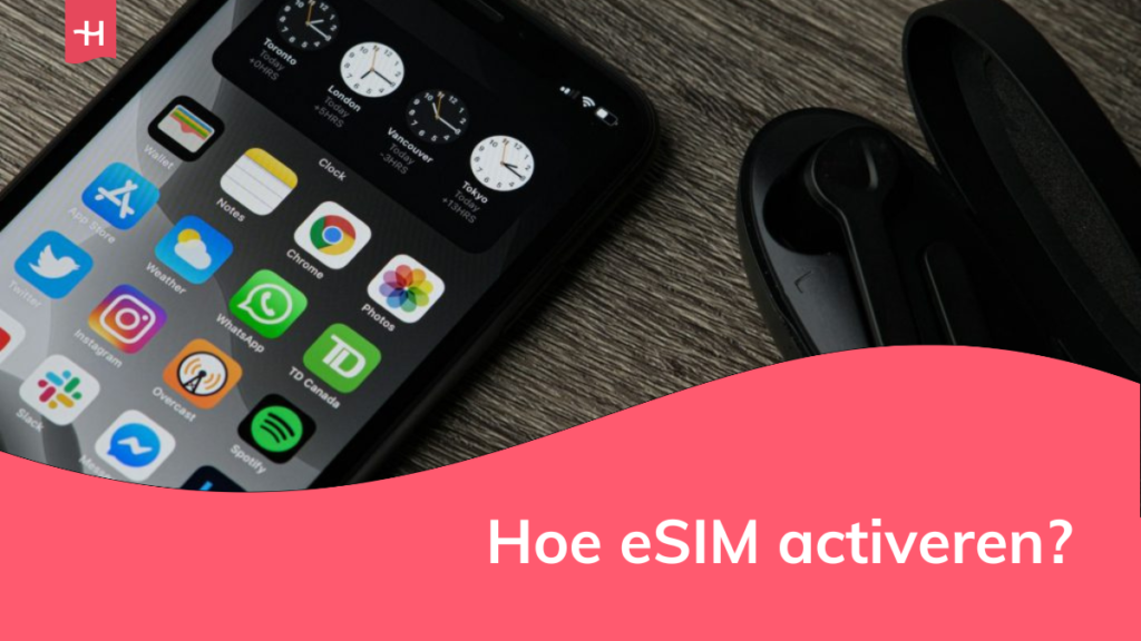 Hoe eSIM activeren: Ontdek hoe je je digitale simkaart instelt